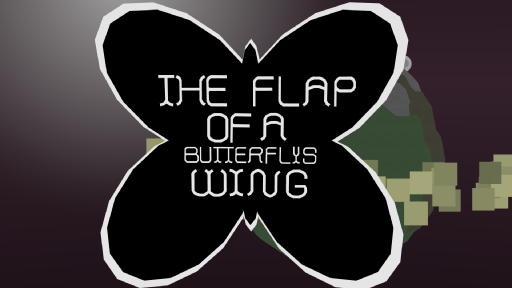 GAB4 - The Flap of a Butterflies Wing