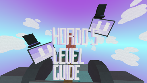 Hordo's Level Guide