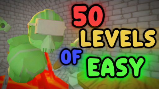 50 Levels of Easy (100K!)