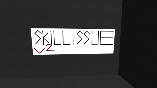 SKILL ISSUE V2