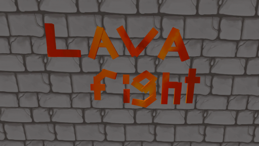 lava fight (PVP)