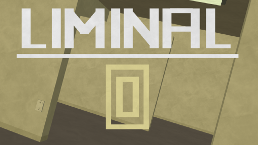 Liminal 0