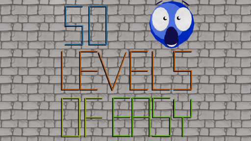 50 LEVELS OF EASY
