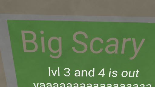 big scary